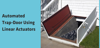 Basement Trap Door Opener With Linear Actuators – Progressive Automations